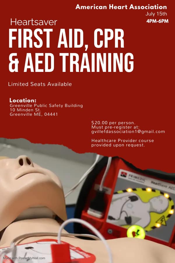 Heartsaver First Aid, CPR & AED Training - Moosehead Lakeshore Journal